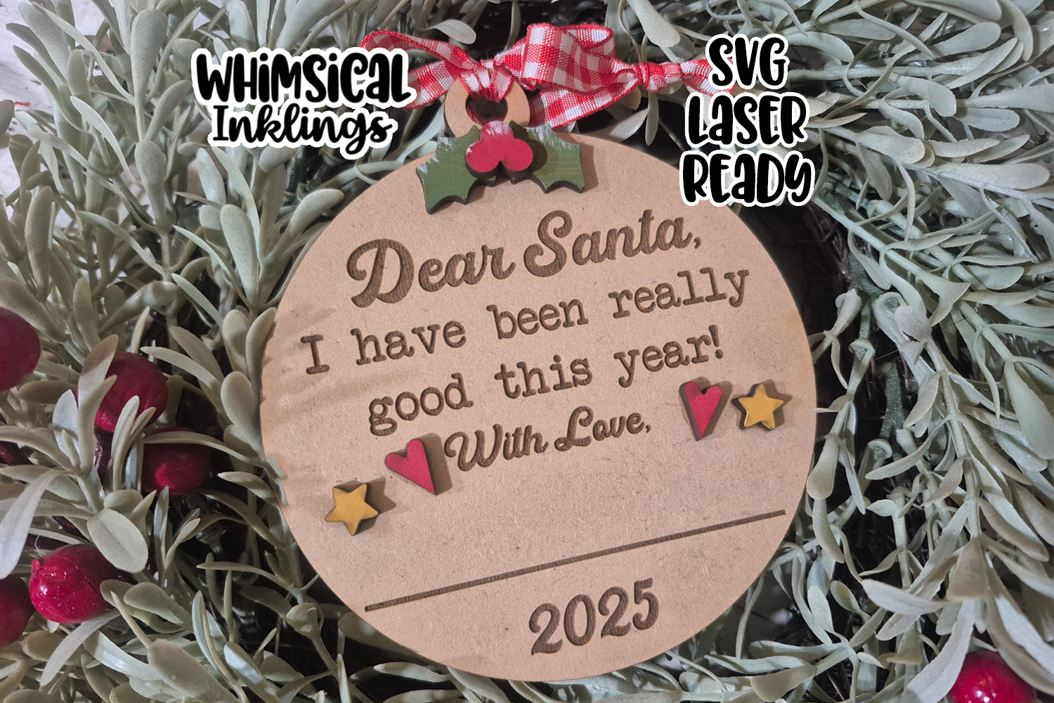 Dear Santa Ornament Laser SVG – Whimsical Inklings