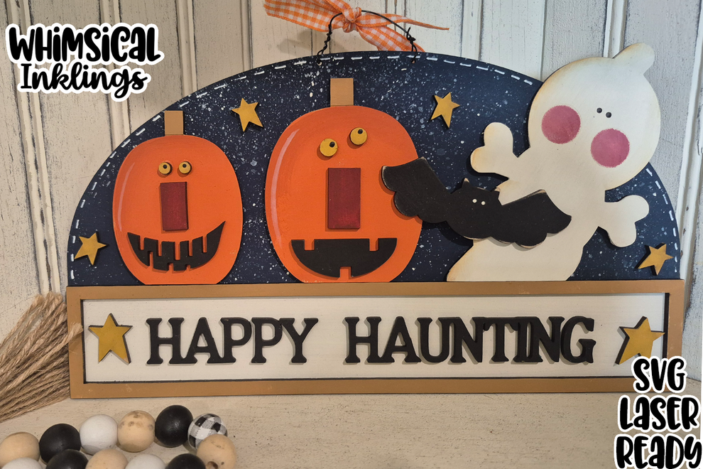 Happy Haunting Sign Laser SVG – Whimsical Inklings