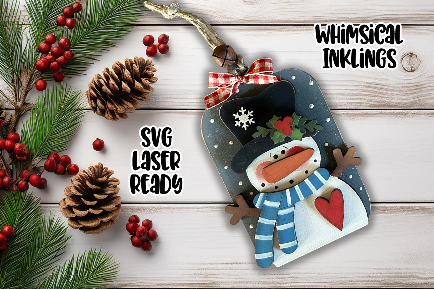 Snow Buddy-Snowman Ornament Laser SVG – Whimsical Inklings
