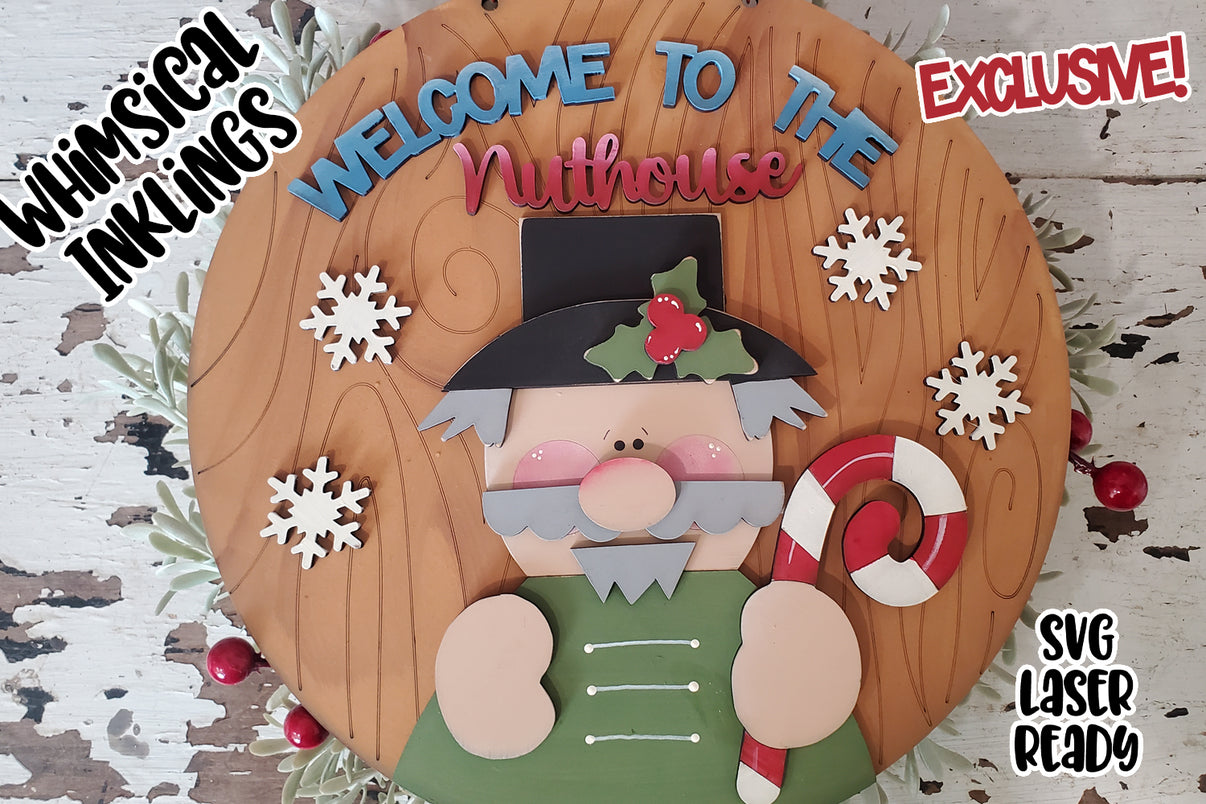 Welcome To The Nuthouse Sign Laser SVG| Exclusive| Christmas Laser SVG ...
